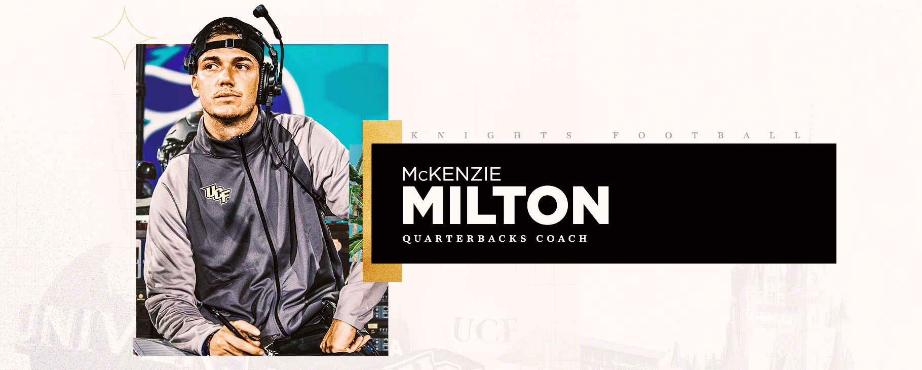 UCF Legend McKenzie Milton Named Quarterbacks Coach - UCF Athletics ...