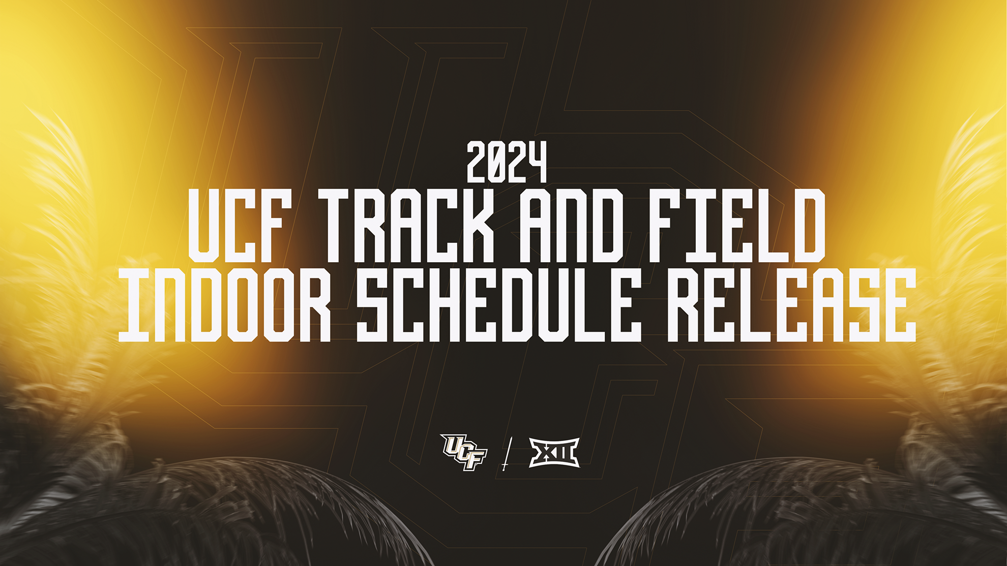 Track and Field Announces 2024 Indoor Schedule - UCF Athletics ...