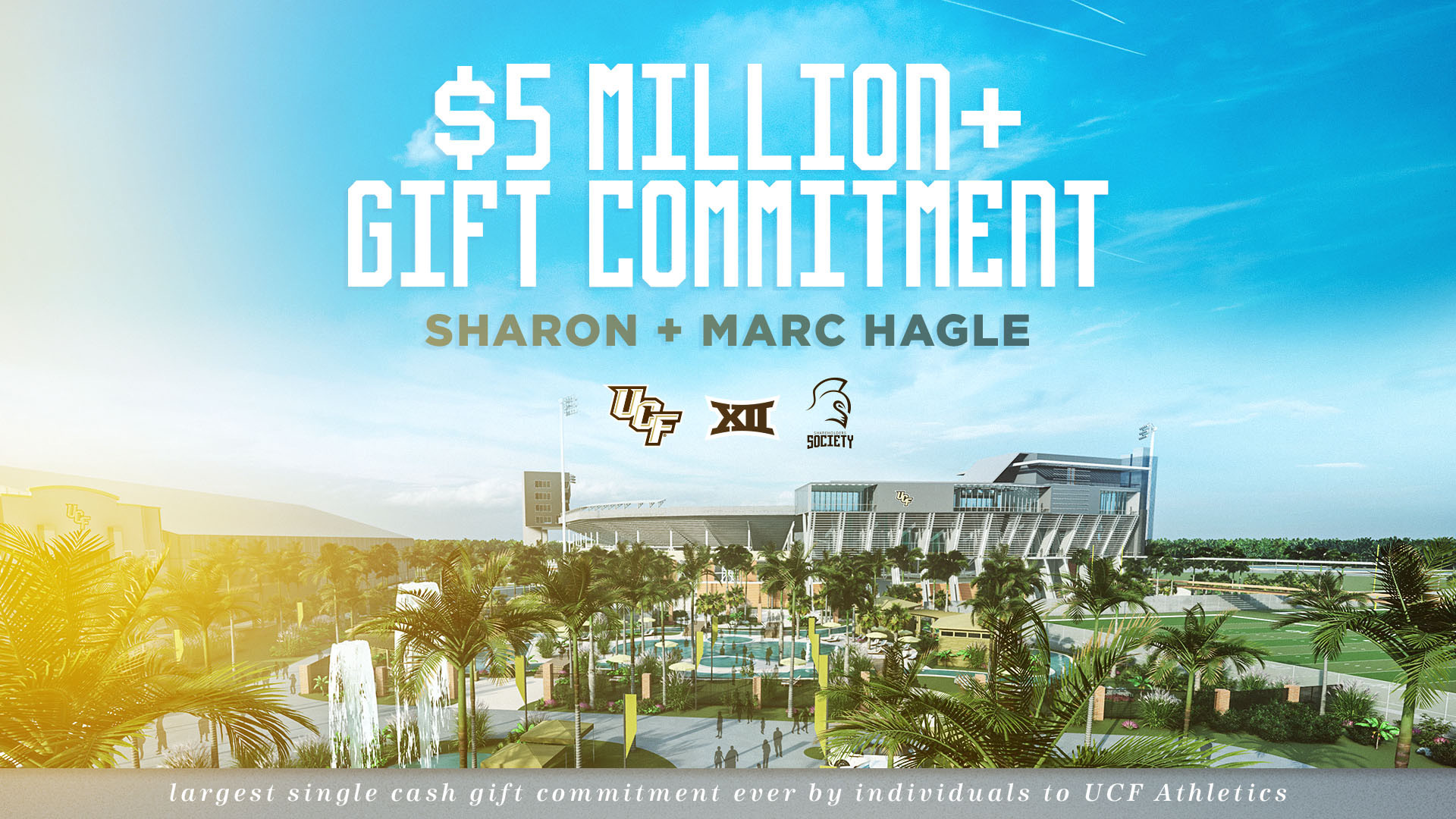 Sharon and Marc Hagle Commit More Than $5 Million to UCF Athletics ...